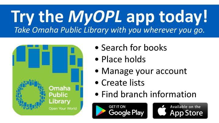 MyOPL App | Omaha Public Library