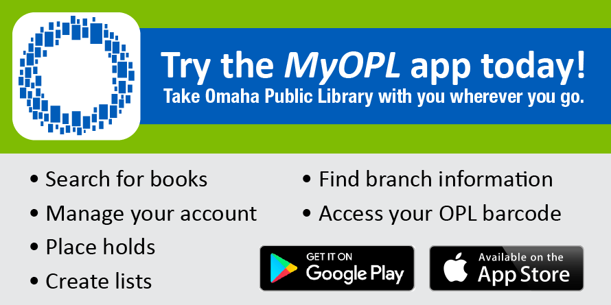 MyOPL App | Omaha Public Library