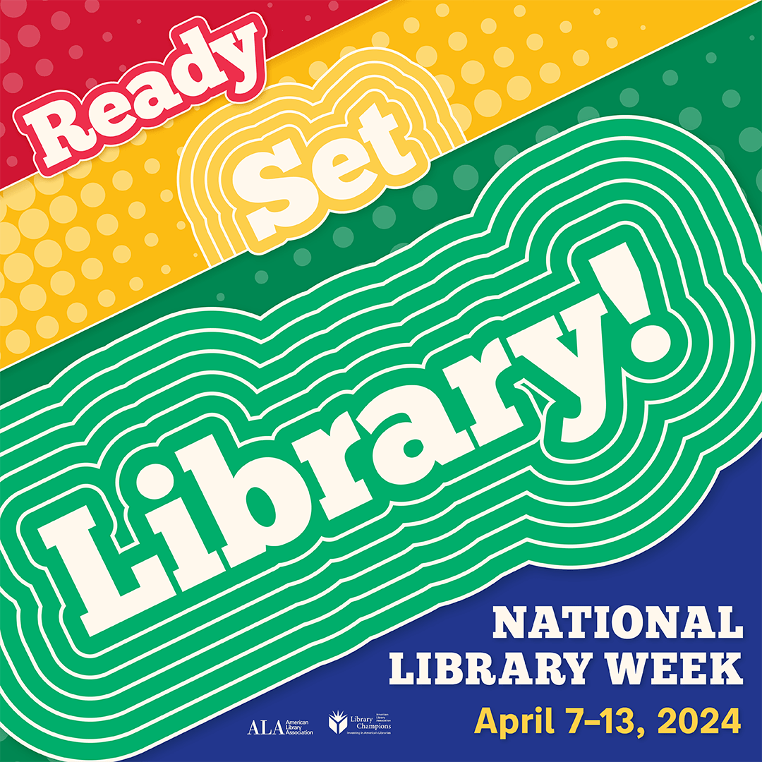 Celebrate National Library Week, April 7-13, 2024 | Omaha Public Library